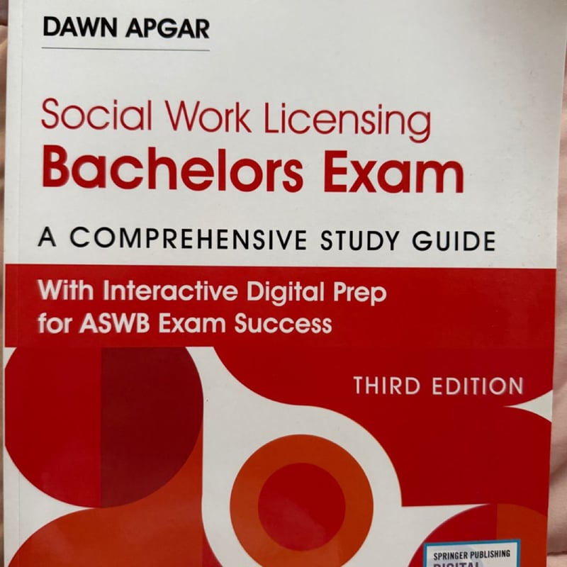Social Work Licensing Bachelors Exam Guide by Dawn Apgar