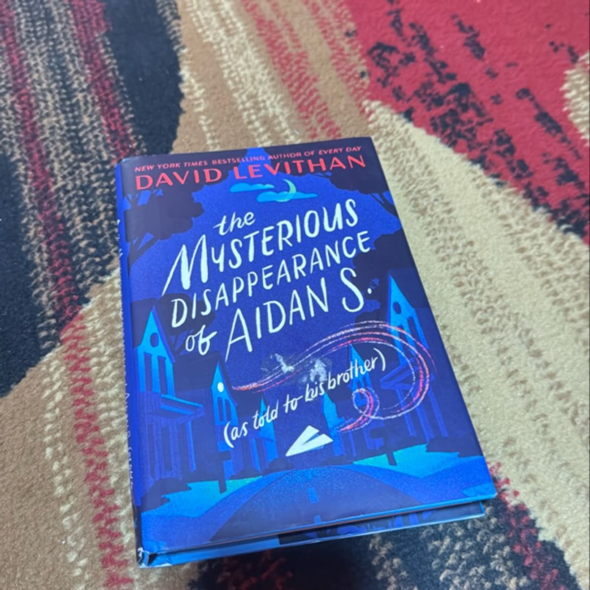 The Mysterious Disappearance of Aidan S. (as Told to His Brother) by ...