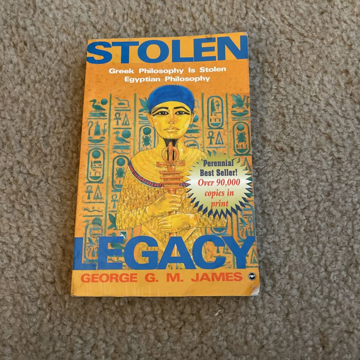 Stolen Legacy by George G. M. James, Paperback | Pangobooks