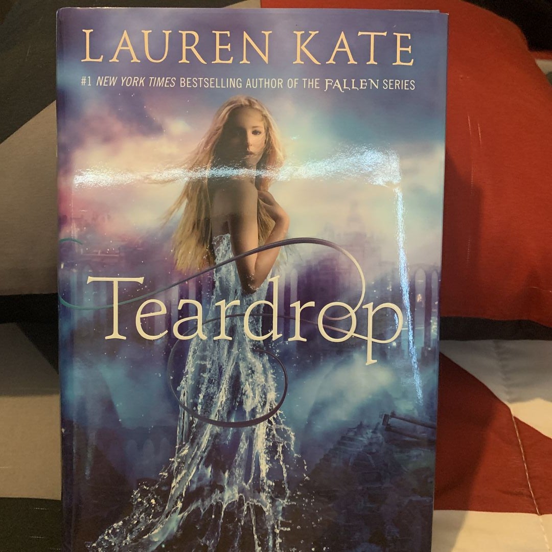 Teardrop by Lauren Kate