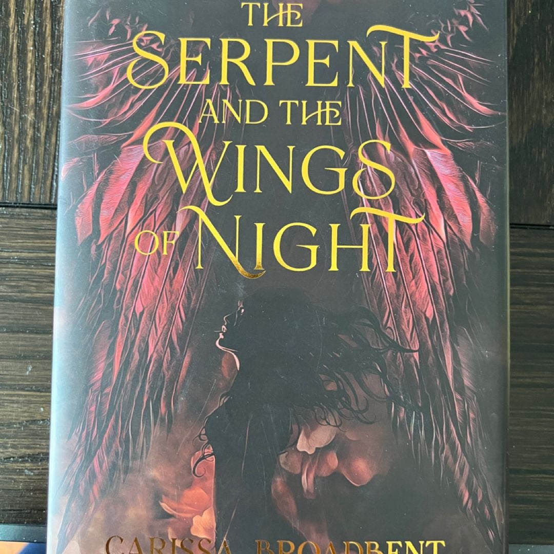 The Serpent and the Wings of Night by Carissa Broadbent, Hardcover ...