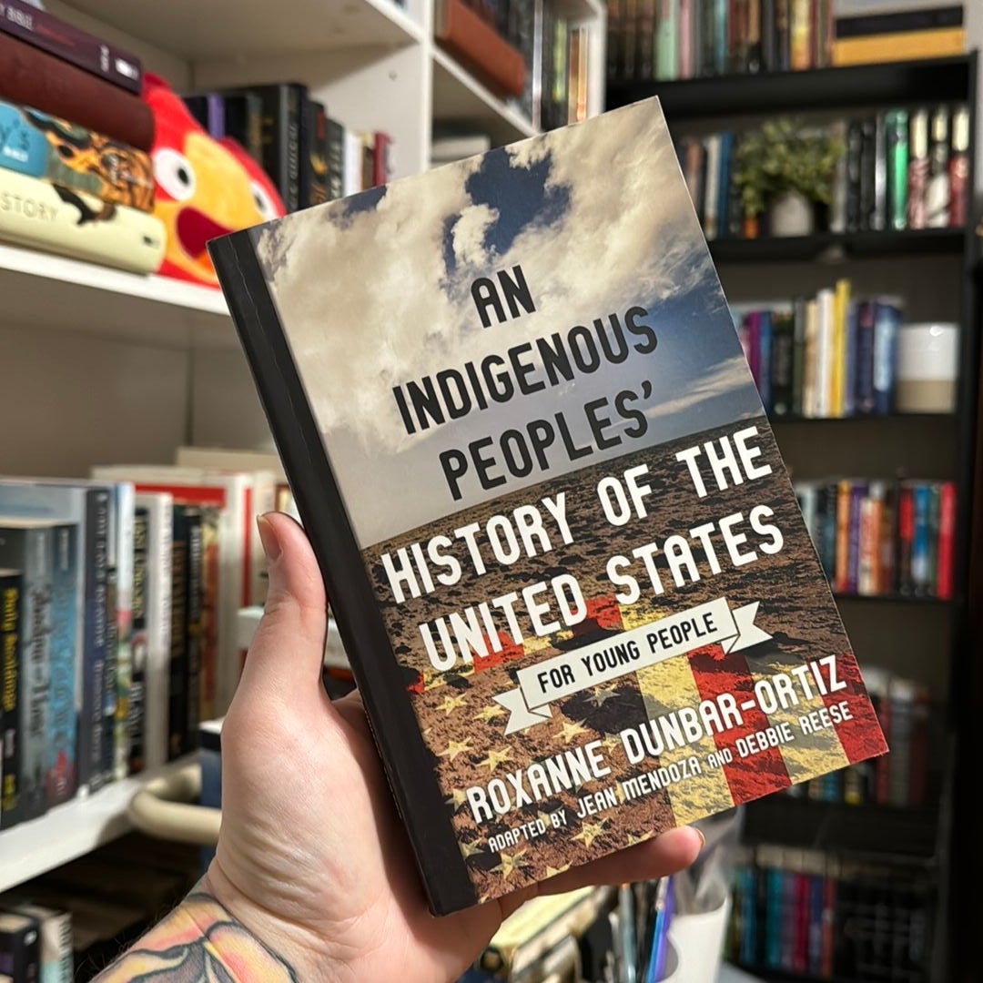 An Indigenous Peoples' History of the United States for Young People by ...
