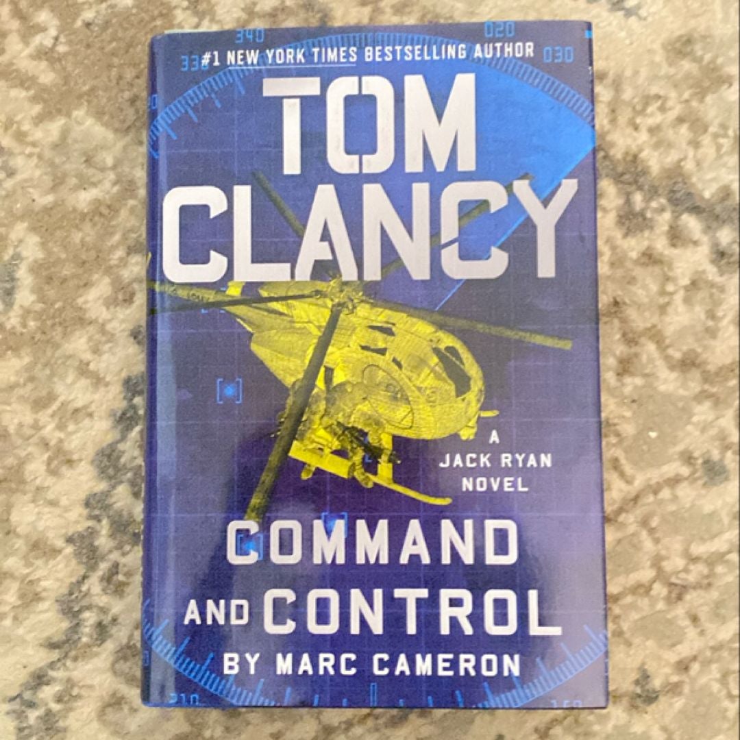 Tom Clancy Command and Control by Marc Cameron