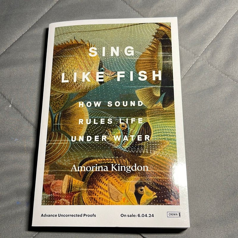 Sing Like Fish ARC by Amorina Kingdon, Paperback | Pangobooks