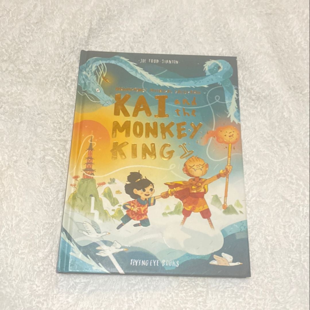 Kai and the Monkey King by Joe Todd-Stanton