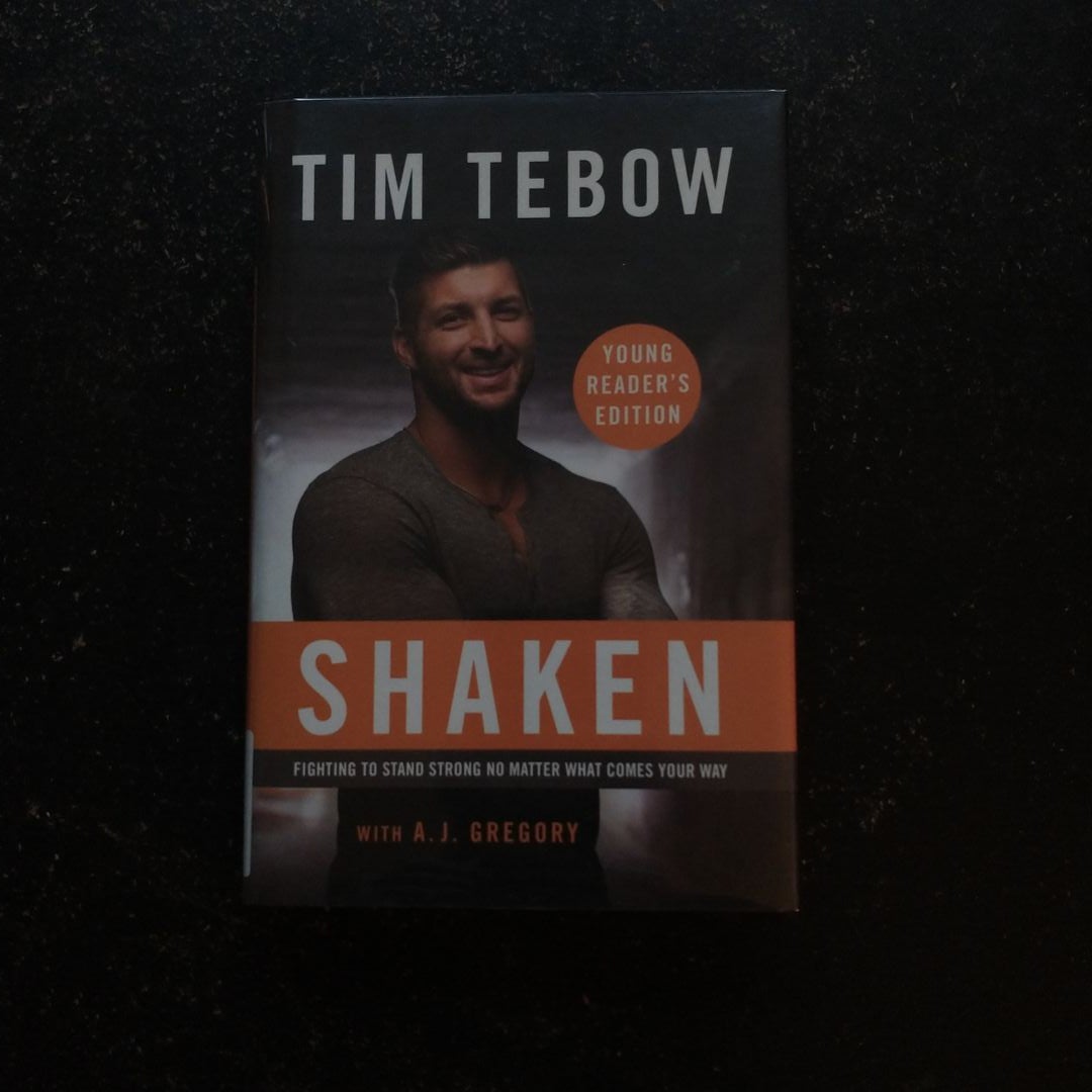 Shaken: Young Reader's Edition by Tim Tebow, A. J. Gregory