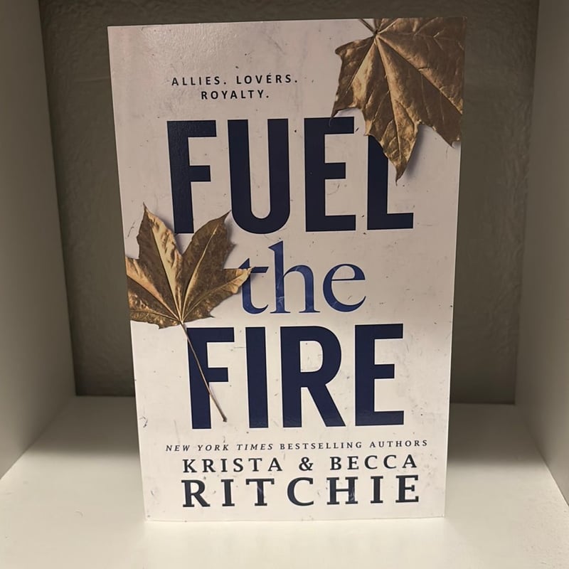 Fuel the Fire by Krista Ritchie; Becca Ritchie, Paperback | Pangobooks