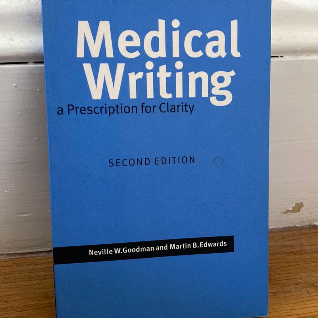 Medical Writing by Neville W. Goodman, Martin B. Edwards, Andy Black