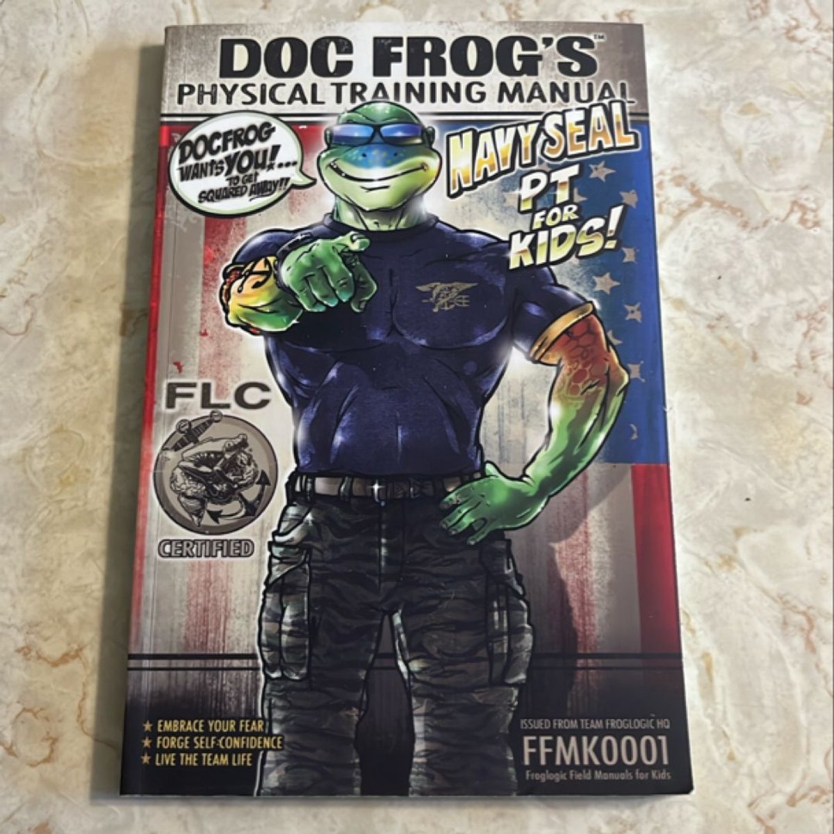 Doc Frog's Physical Training Manual by David Rutherford