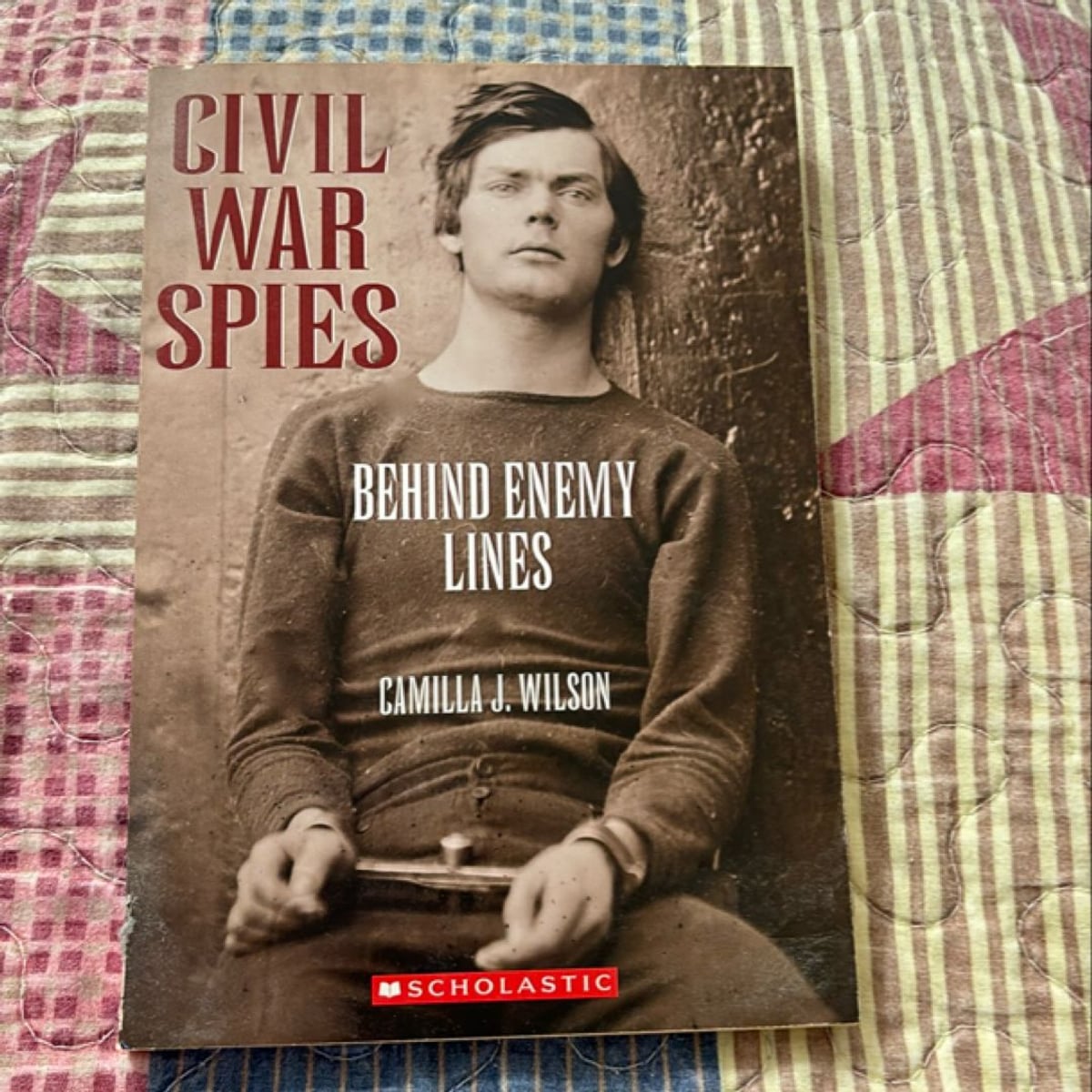Civil War Spies by Camilla Wilson