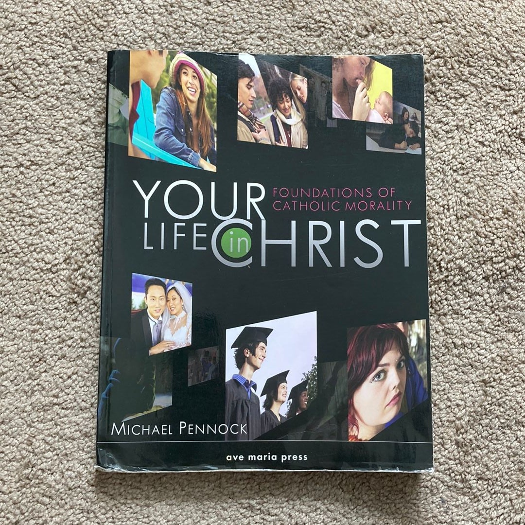 Your Life in Christ by Michael Pennock, Paperback | Pangobooks