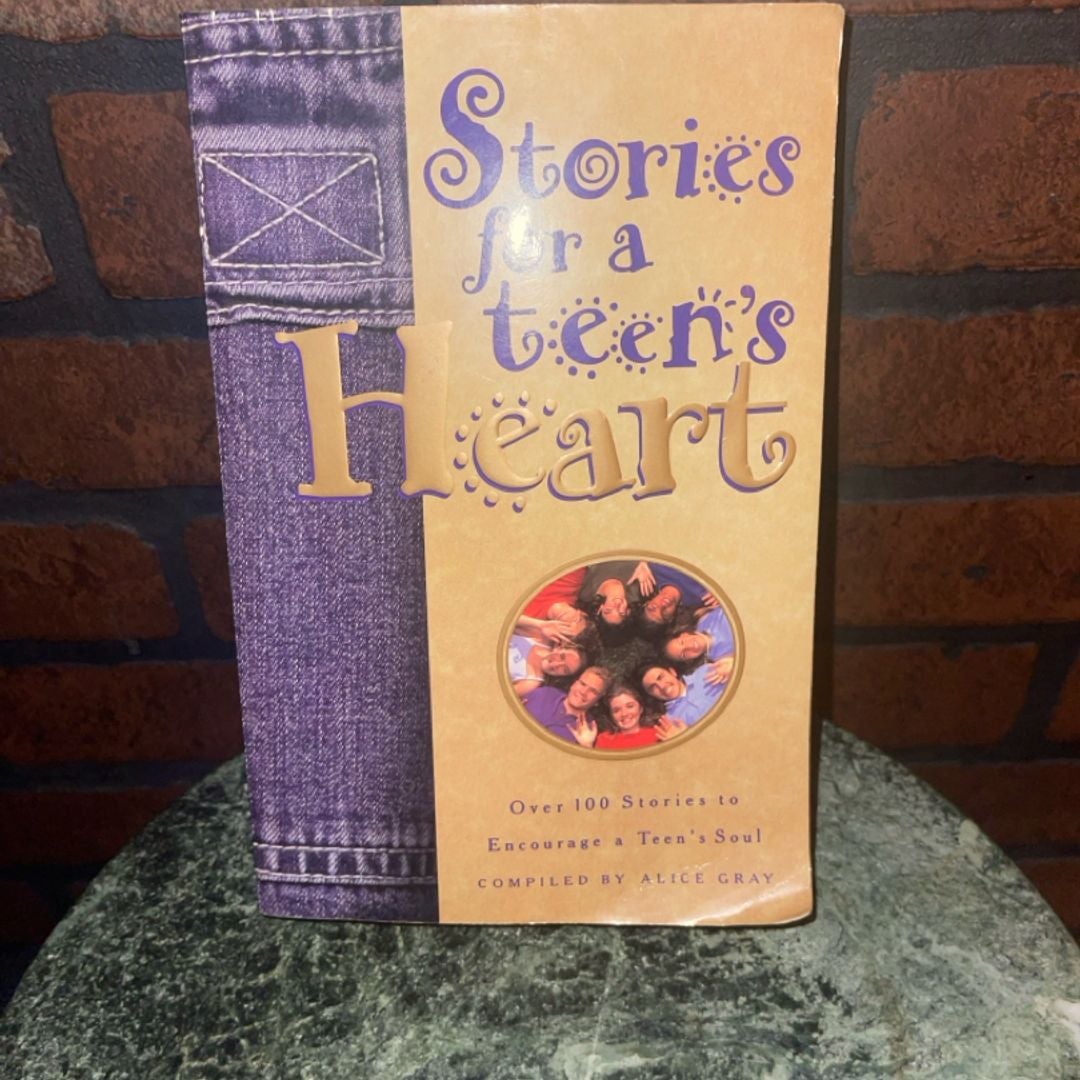 Stories for a teens heart by Alice Gray, Paperback | Pangobooks