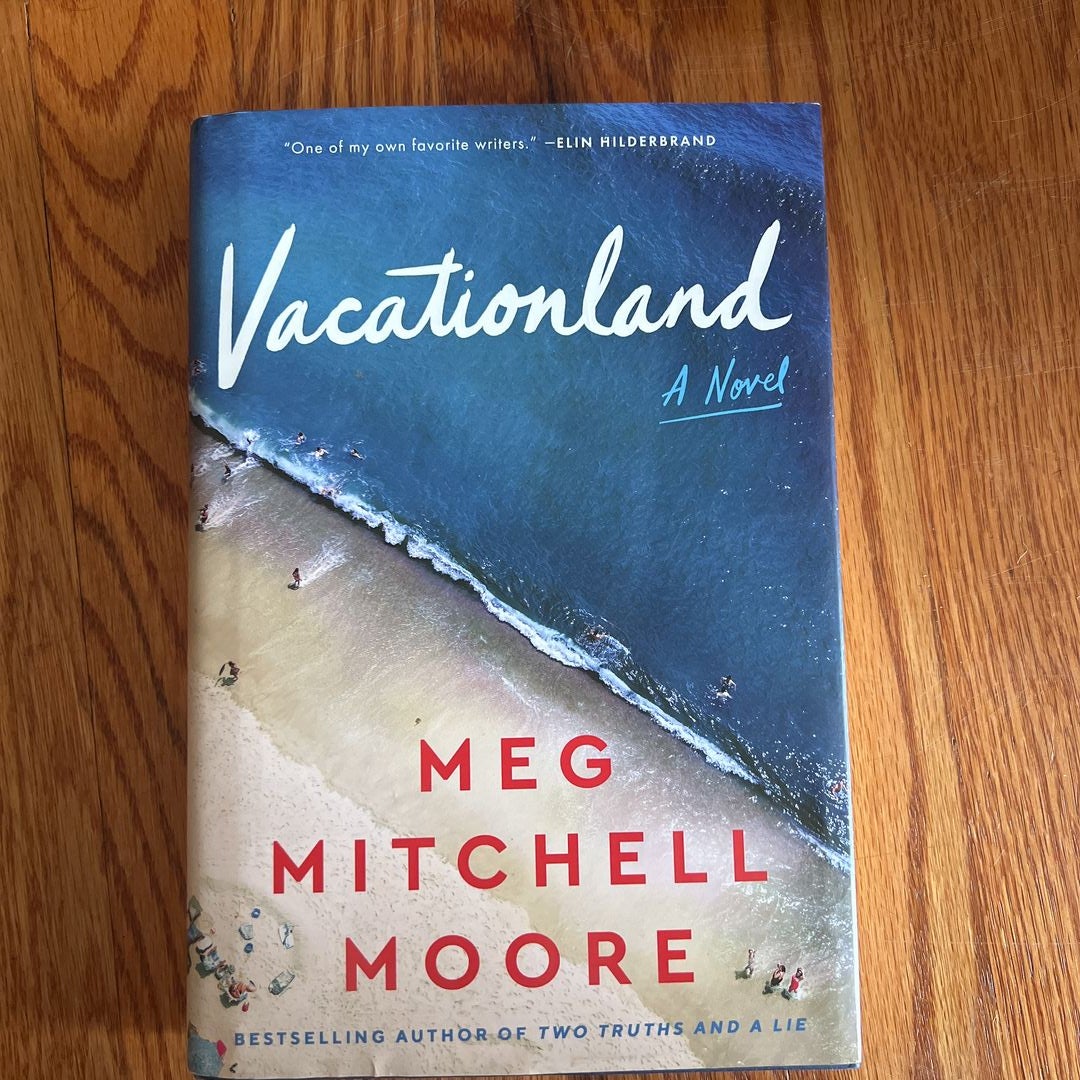 Vacationland by Meg Mitchell Moore