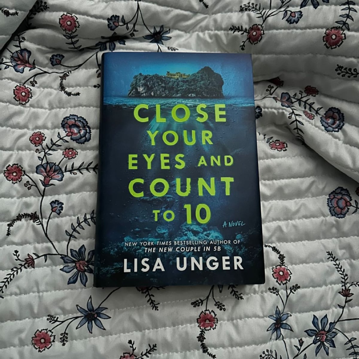 Close Your Eyes and Count To 10 by Lisa Unger, Hardcover | Pangobooks
