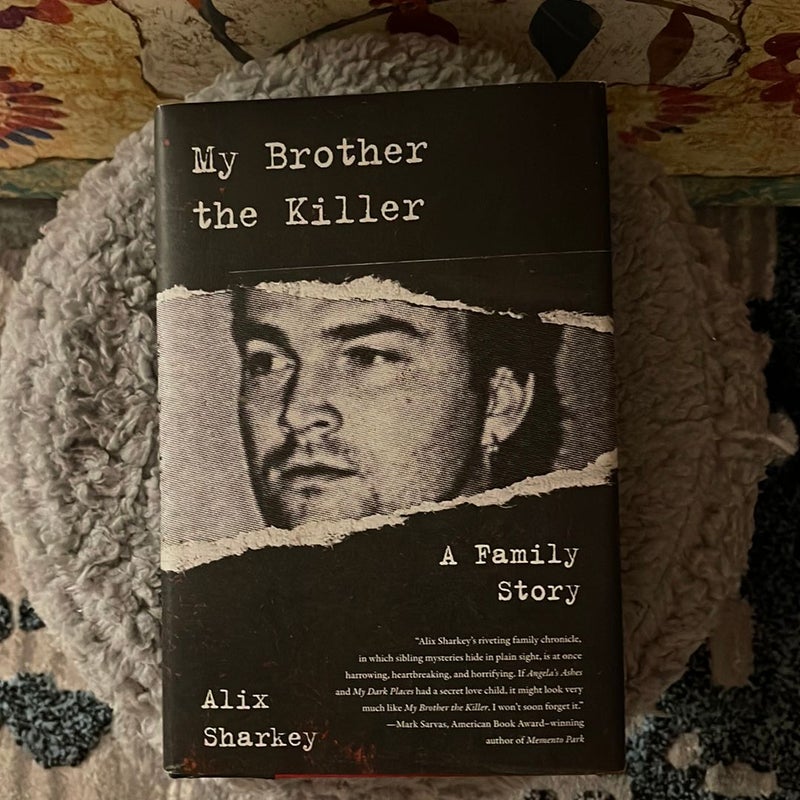 My Brother the Killer by Alix Sharkey, Hardcover | Pangobooks