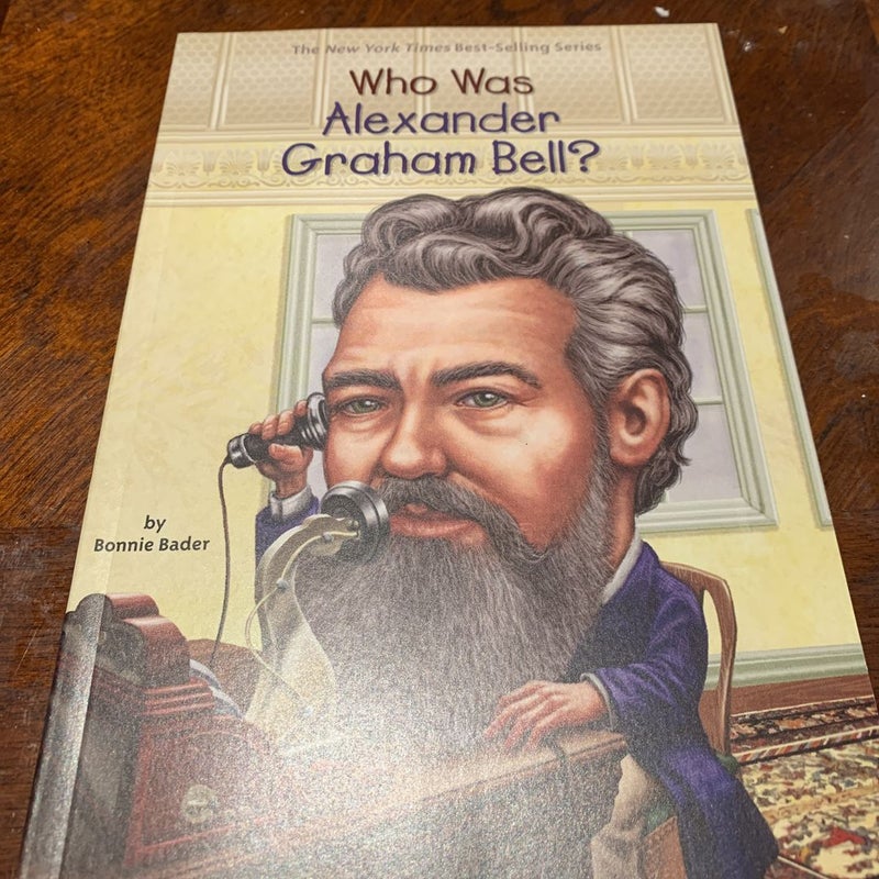 Who Was Alexander Graham Bell? by Bonnie Bader, Paperback | Pangobooks
