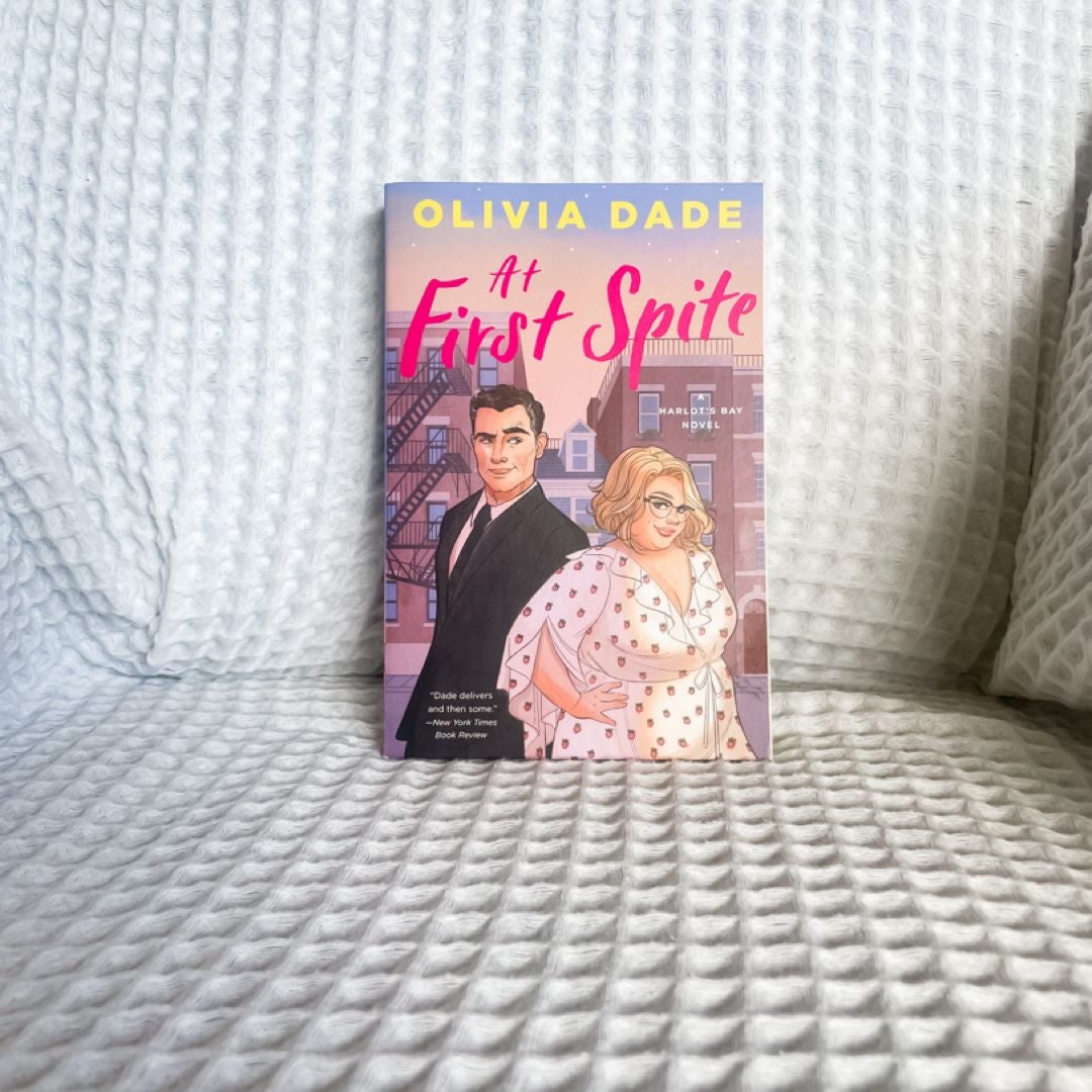 At First Spite by Olivia Dade
