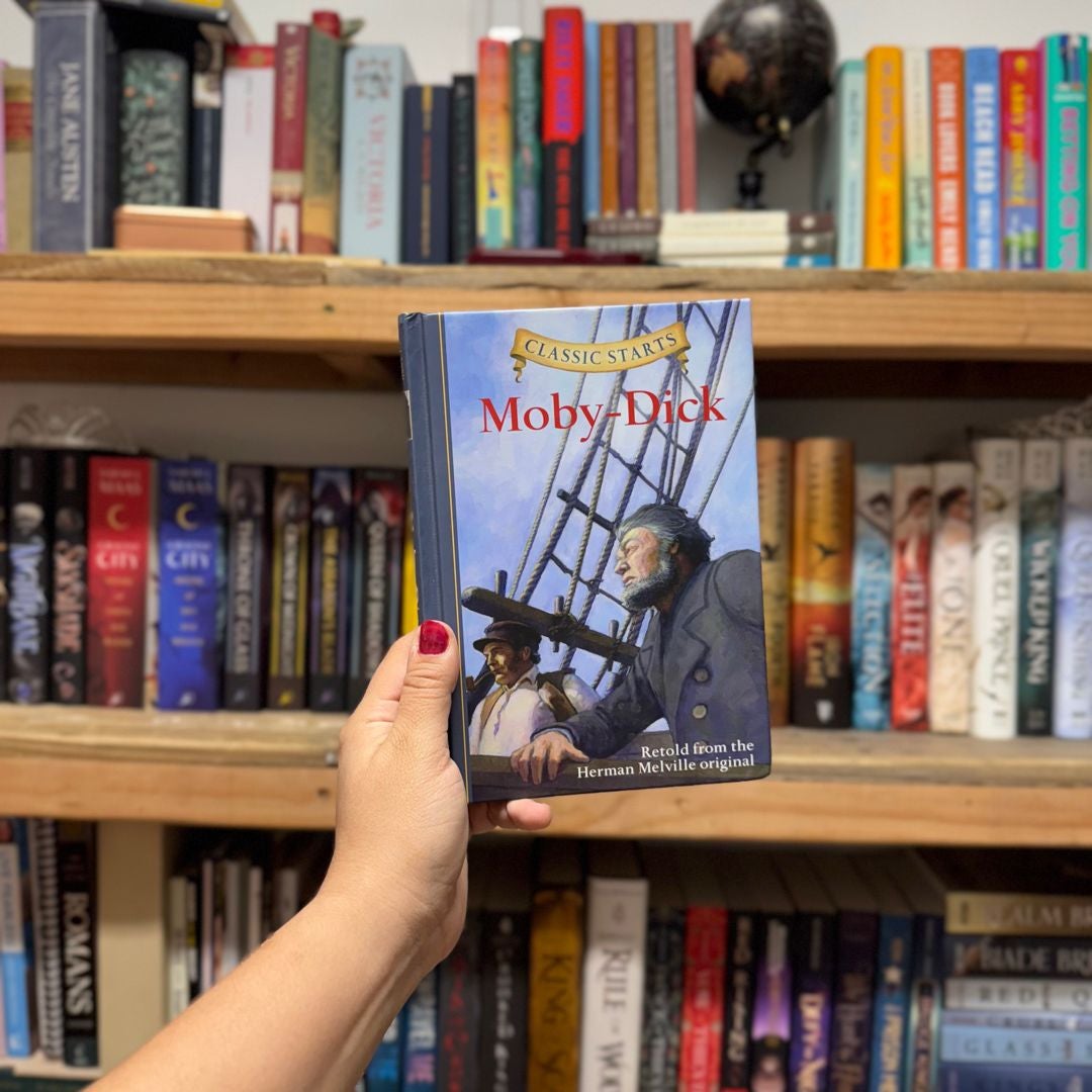 Classic Starts®: Moby-Dick by Herman. Melville, Kathleen Olmstead ...