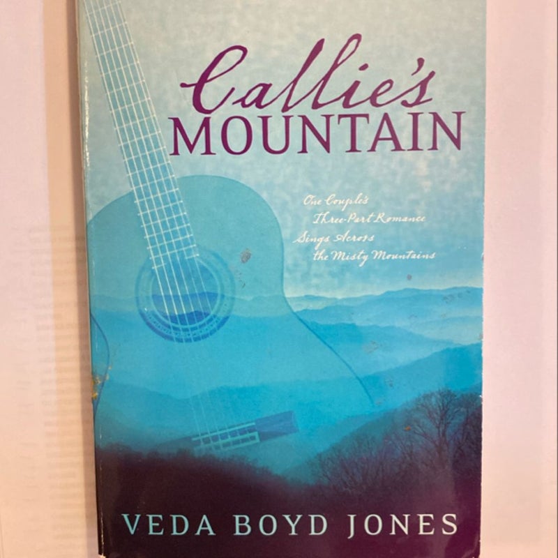 Callie's Mountain by Veda Boyd Jones