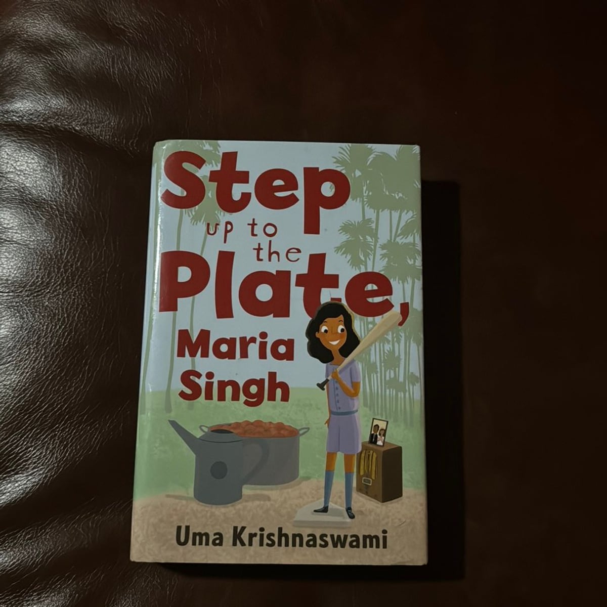 Step up to the Plate, Maria Singh by Uma Krishnaswami