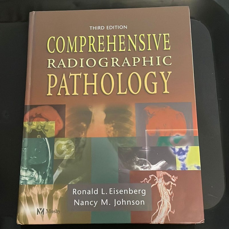 Comprehensive Radiographic Pathology by Ronald L. Eisenberg, Hardcover ...