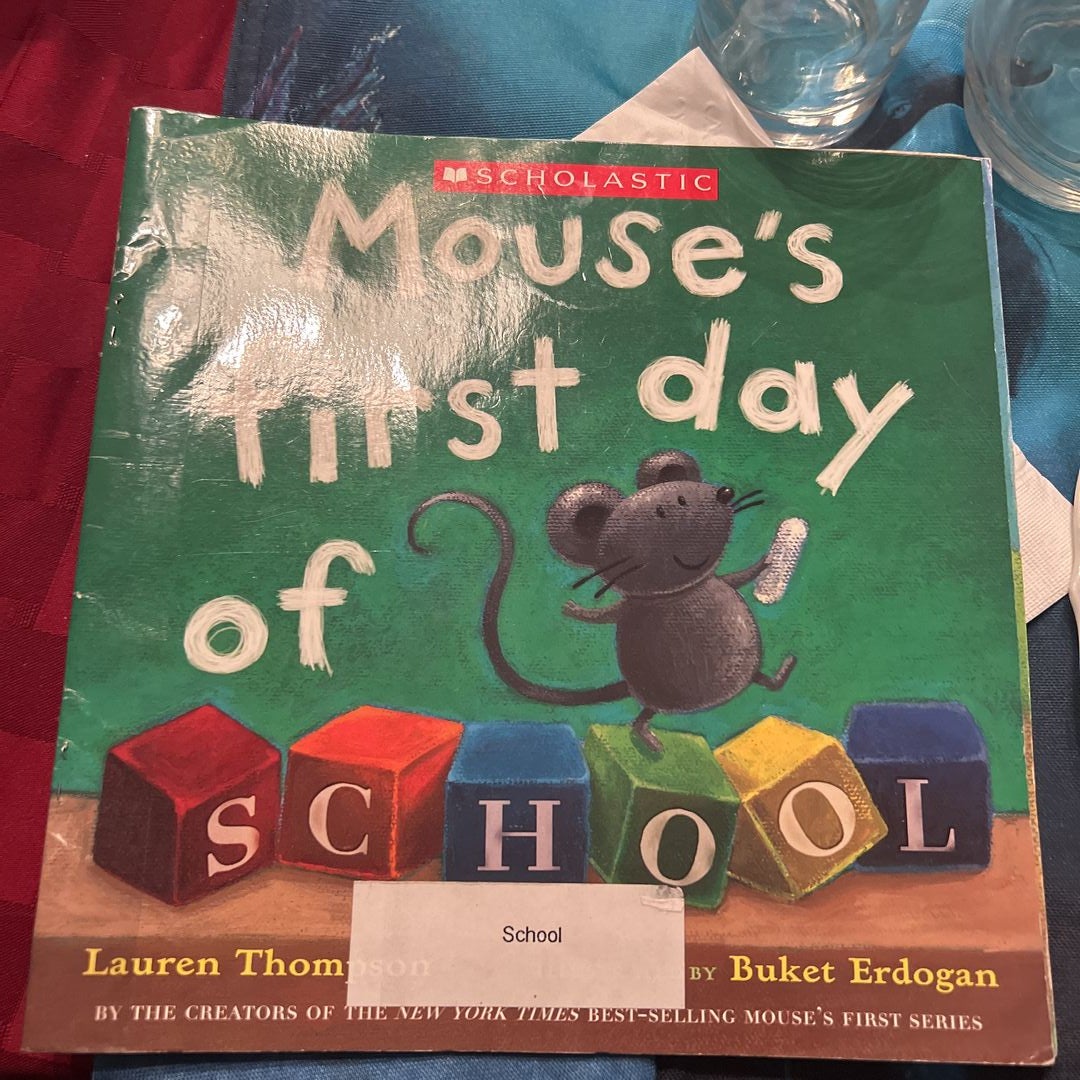 Mouse’s First Day of School by Lauren Thompson, Paperback | Pangobooks