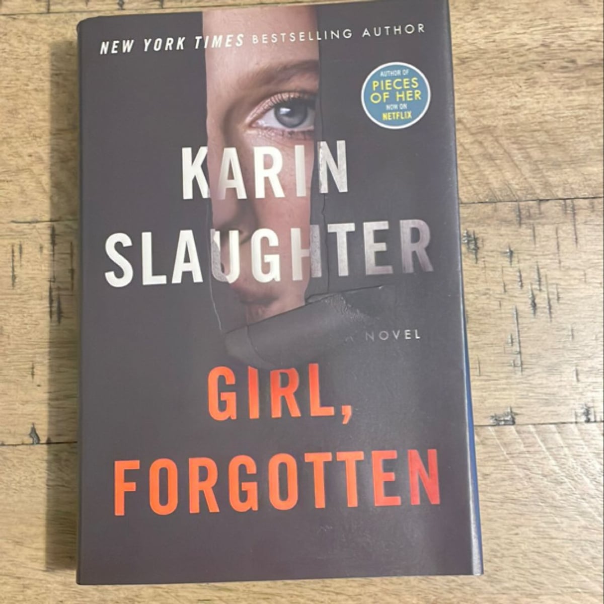 Girl, Forgotten by Karin Slaughter, Hardcover | Pangobooks