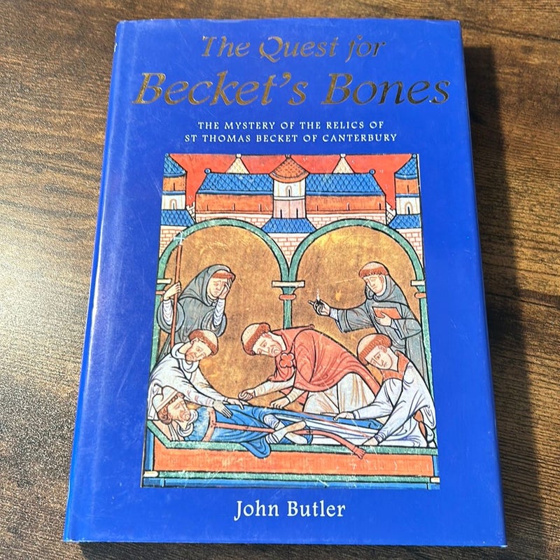The Quest for Becket's Bones by John Butler, Hardcover | Pangobooks