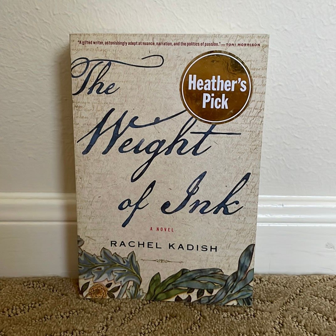 The Weight of Ink by Rachel Kadish