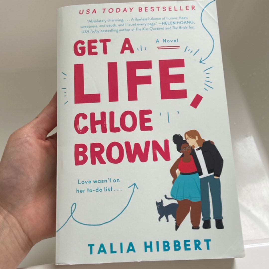 Get a Life, Chloe Brown by Talia Hibbert, Paperback | Pangobooks