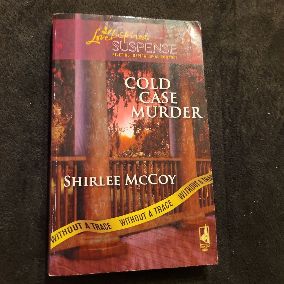 Cold Case Murder by Shirlee McCoy