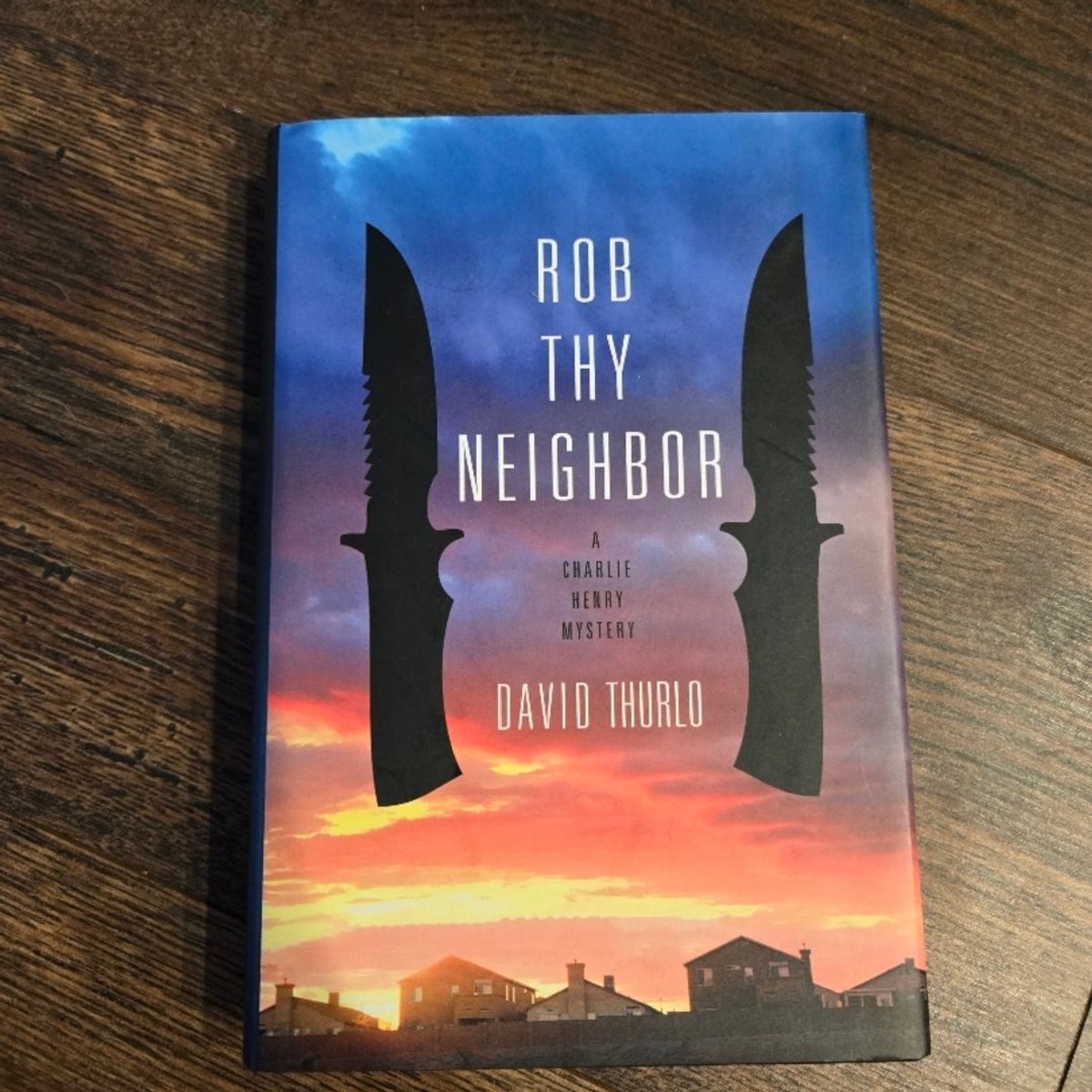 Rob Thy Neighbor by David Thurlo