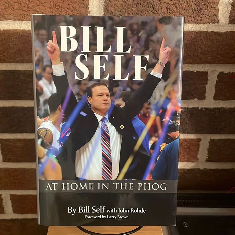 Bill Self by Bill Self, Hardcover | Pangobooks