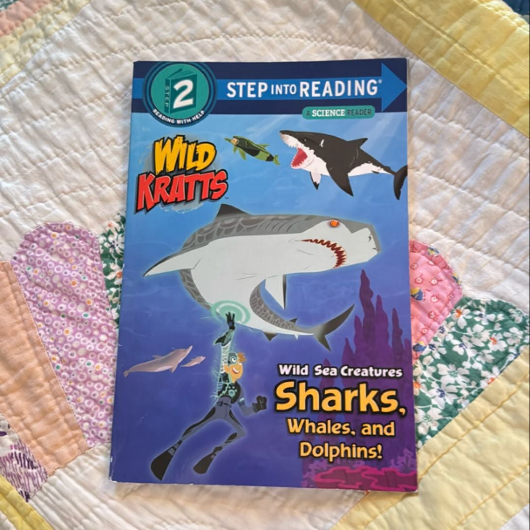 Wild Sea Creatures: Sharks, Whales and Dolphins! (Wild Kratts) by Chris ...