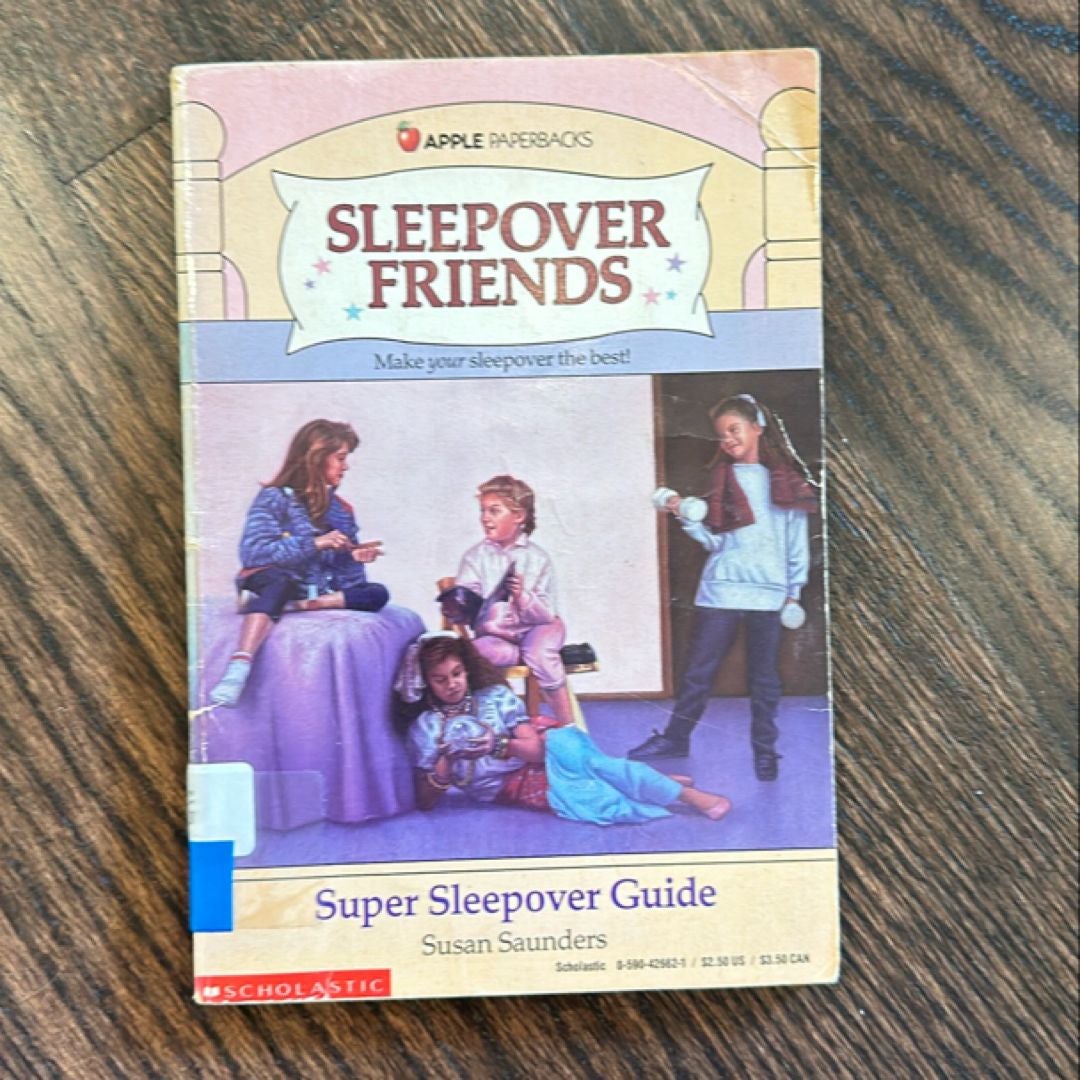 Super Sleepover Guide by Susan Saunders