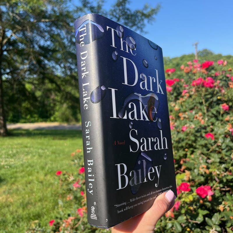 The Dark Lake by Sarah Bailey