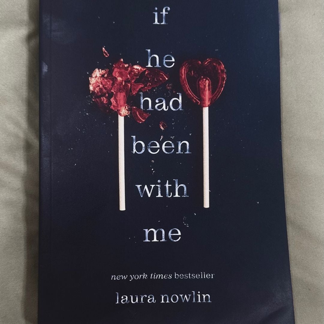 if he had been with me by Laura Nowlin , Paperback | Pangobooks