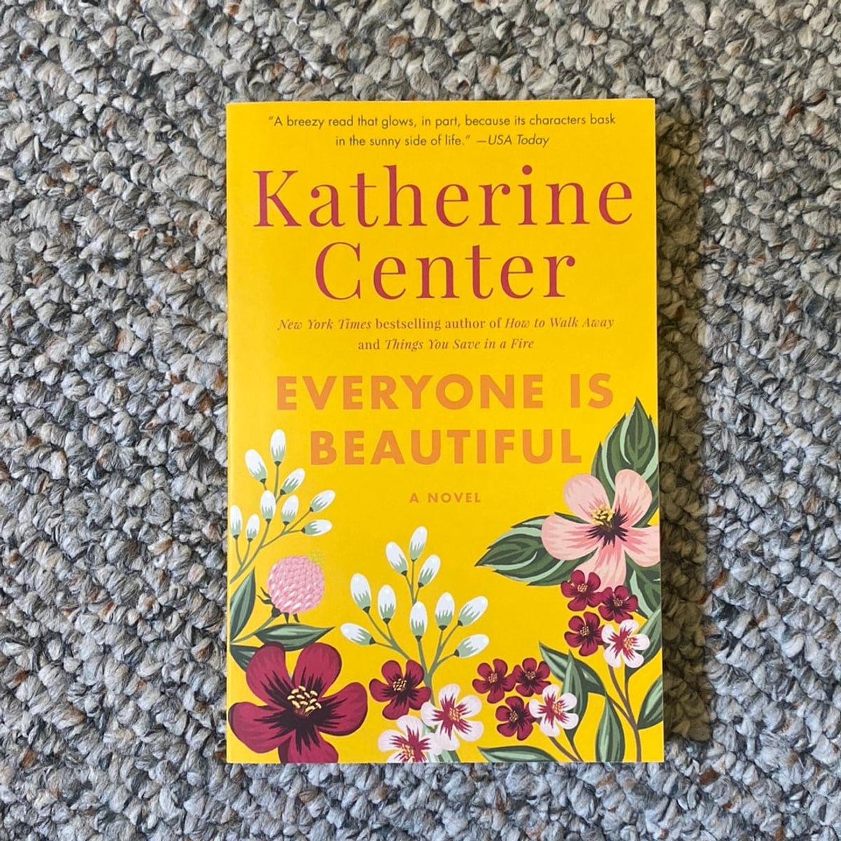 Everyone Is Beautiful by Katherine Center
