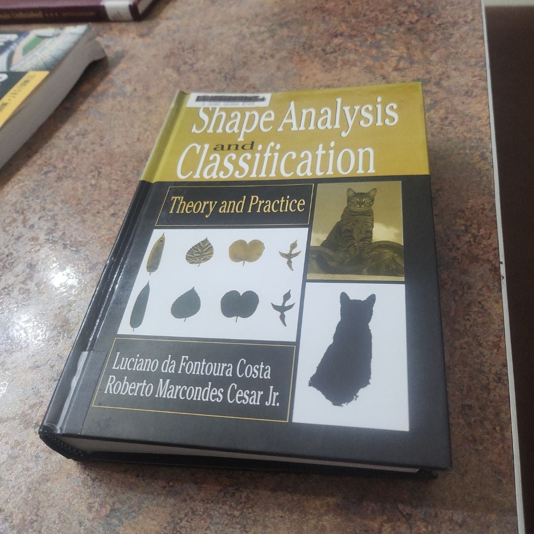 Shape Analysis and Classification by Luciano da Fontoura Costa, Roberto ...