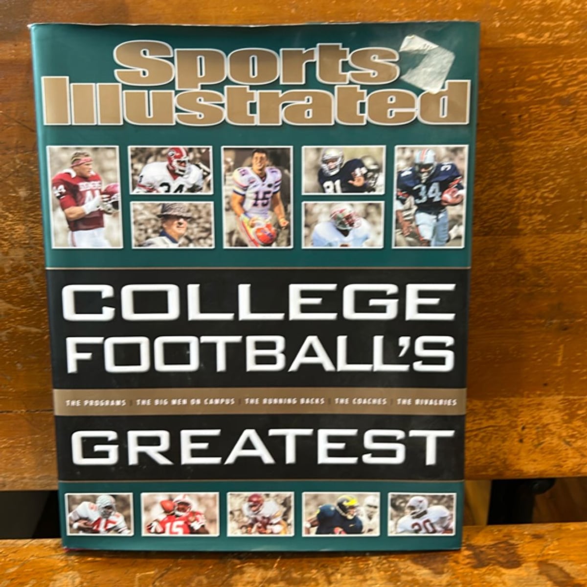 Sports Illustrated College Football's Greatest by Sports Illustrated