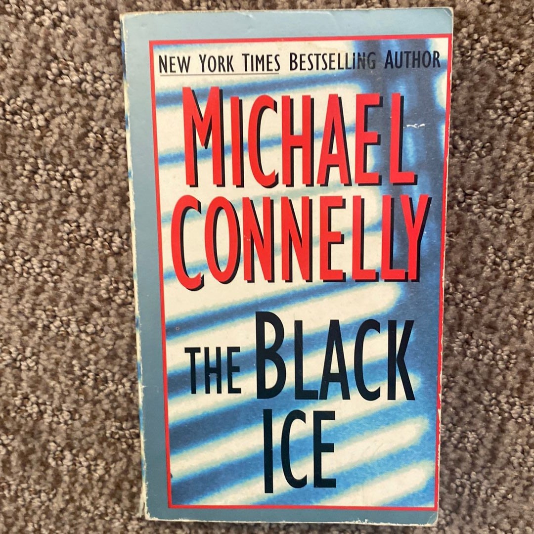 The Black Ice by Michael Connelly, Paperback | Pangobooks