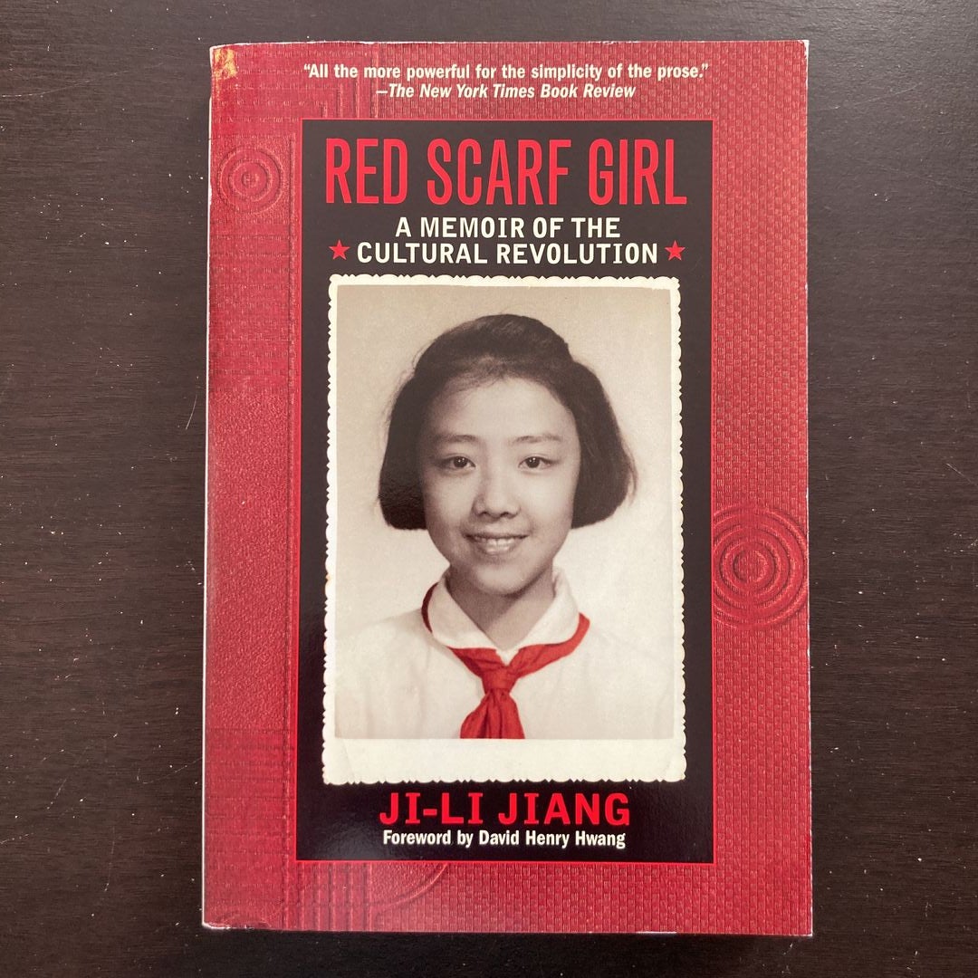 Red Scarf Girl by Ji-Li Jiang