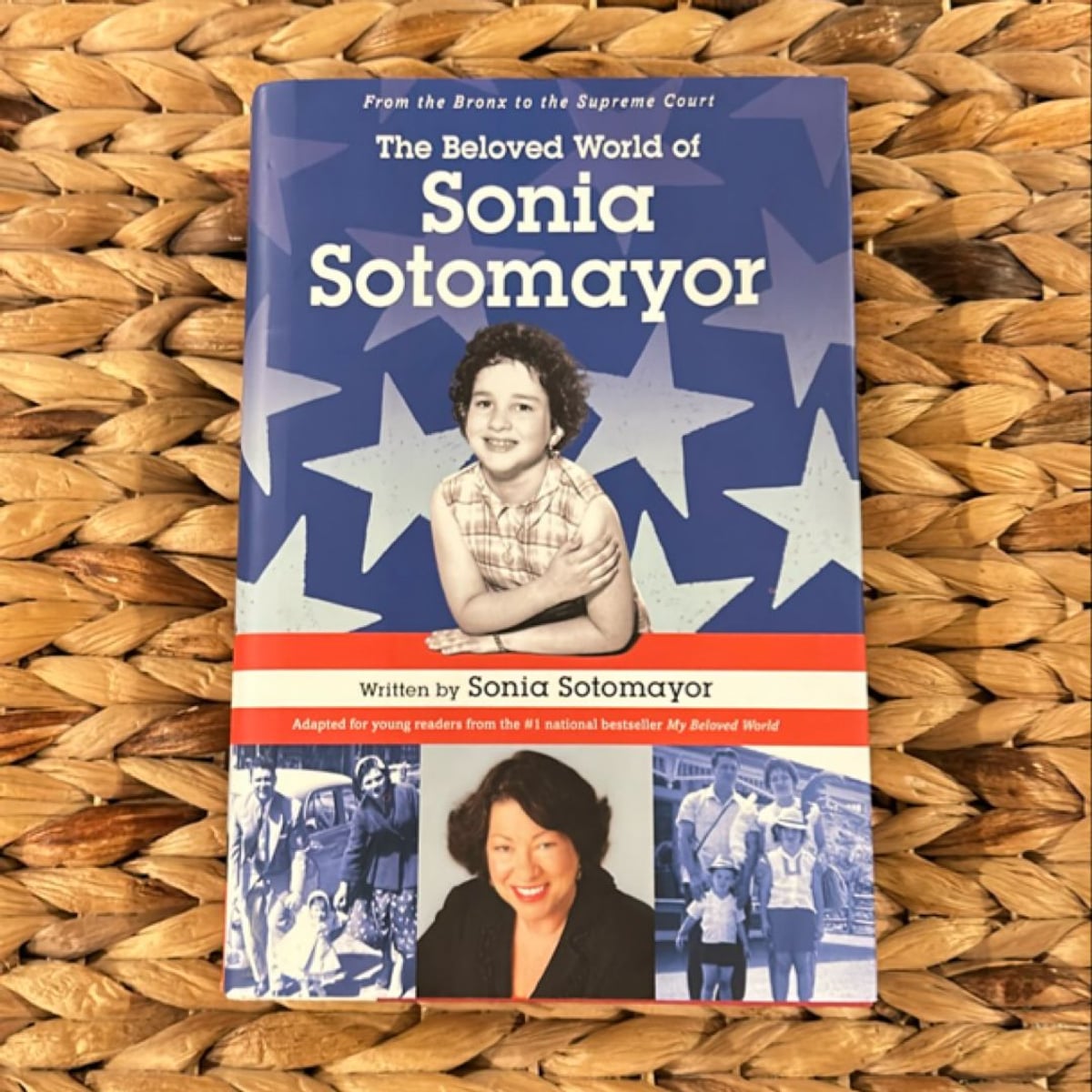 The Beloved World of Sonia Sotomayor by Sonia Sotomayor