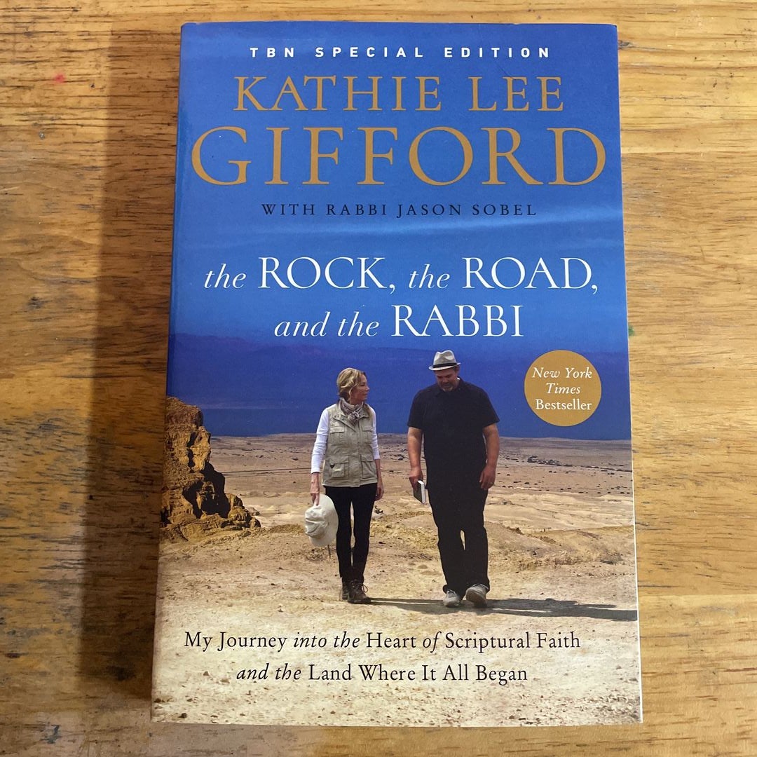 The Rock, the Road, and the Rabbi by Kathie Lee Gifford , Paperback ...
