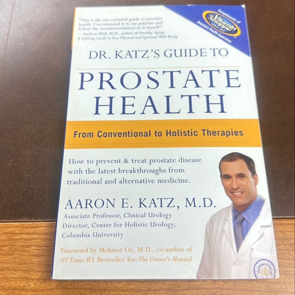 Dr. Katz's Guide to Prostate Health by Aaron E. Katz