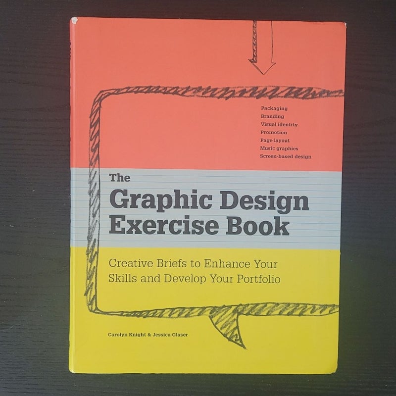 The Graphic Design Exercise Book by Jessica Glaser, Paperback | Pangobooks