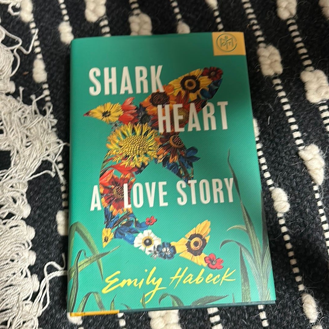 Shark Heart by Emily Habeck, Hardcover | Pangobooks