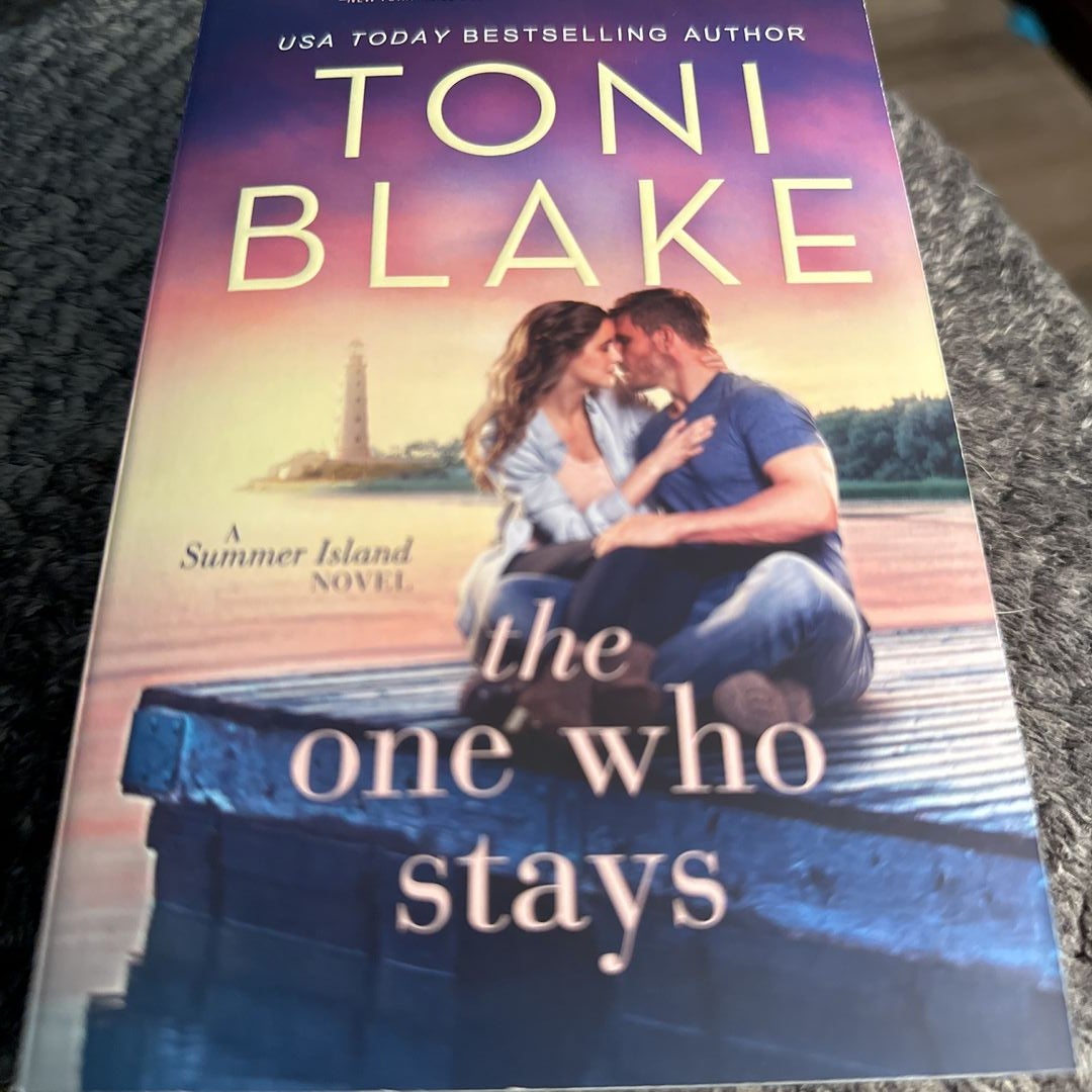 The One Who Stays by Toni Blake