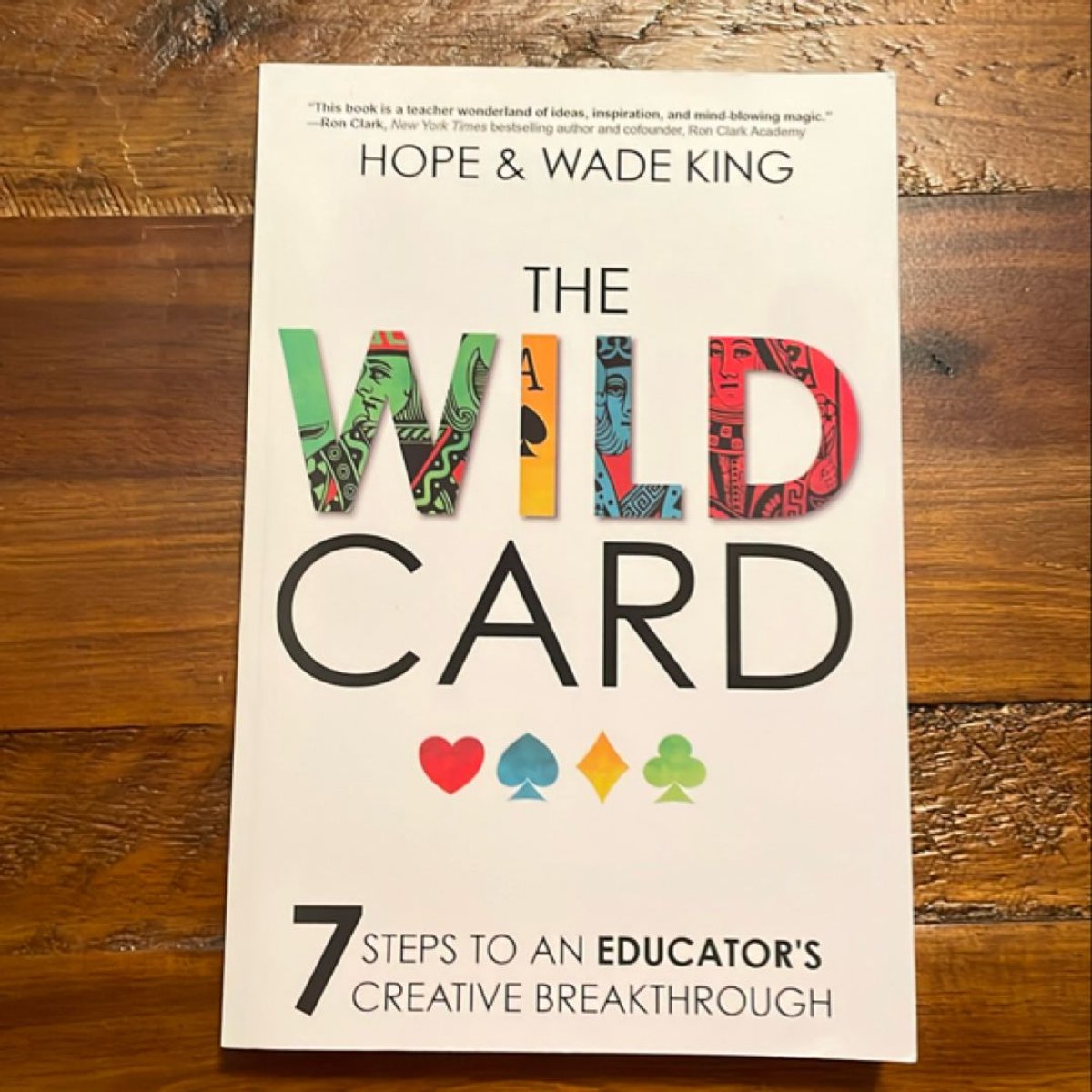 The Wild Card by Wade King, Hope King