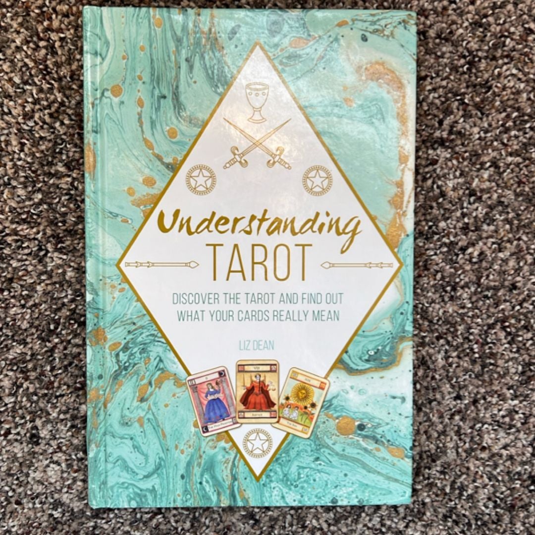 Understanding Tarot by Liz Dean